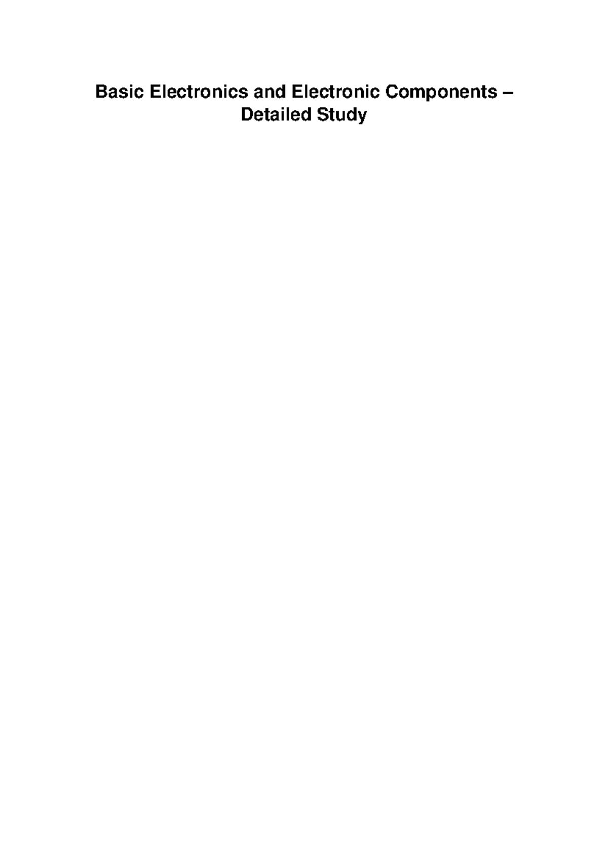 Basic Electronics & Components: Detailed Study Sections 1-13 - Studocu