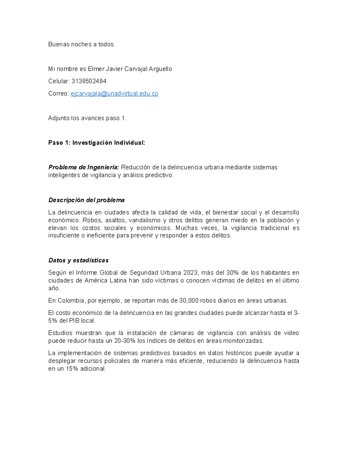 Paso 1 - Investigación: Reducción de Delincuencia Urbana mediante ...