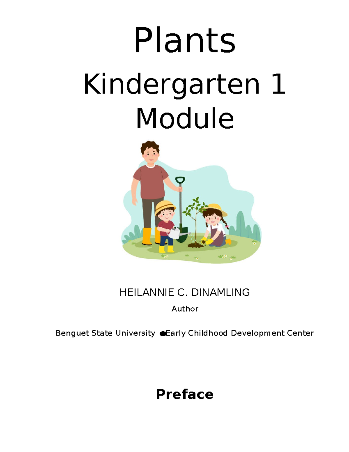 Kindergarten 1 Science Module: Understanding Plants and Care - Studocu