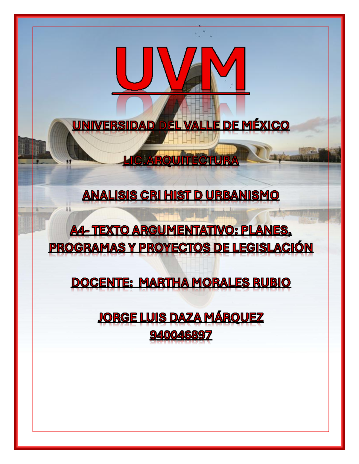 A4-JLDM - Importancia de Planes y Proyectos de Legislación Urbana - Studocu