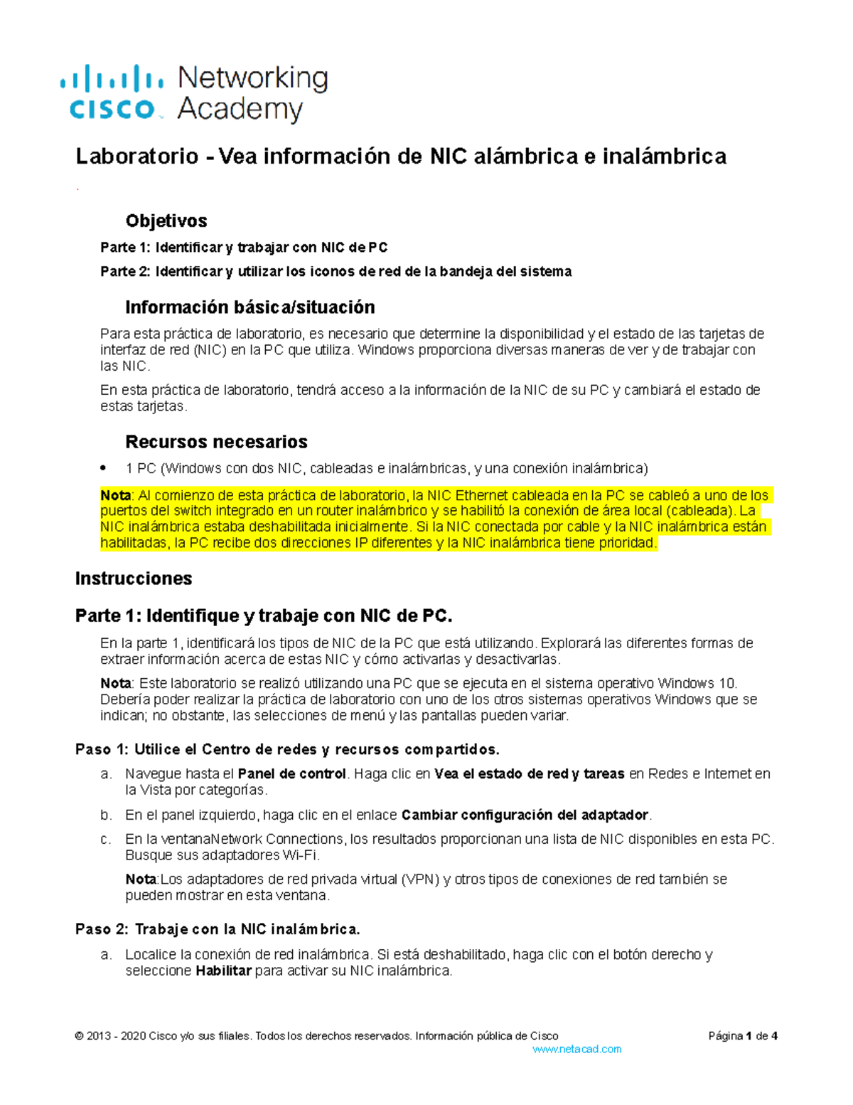4.6.6 Lab - View Wired and Wireless NIC Information - . Objetivos Parte 1: Identificar y ...