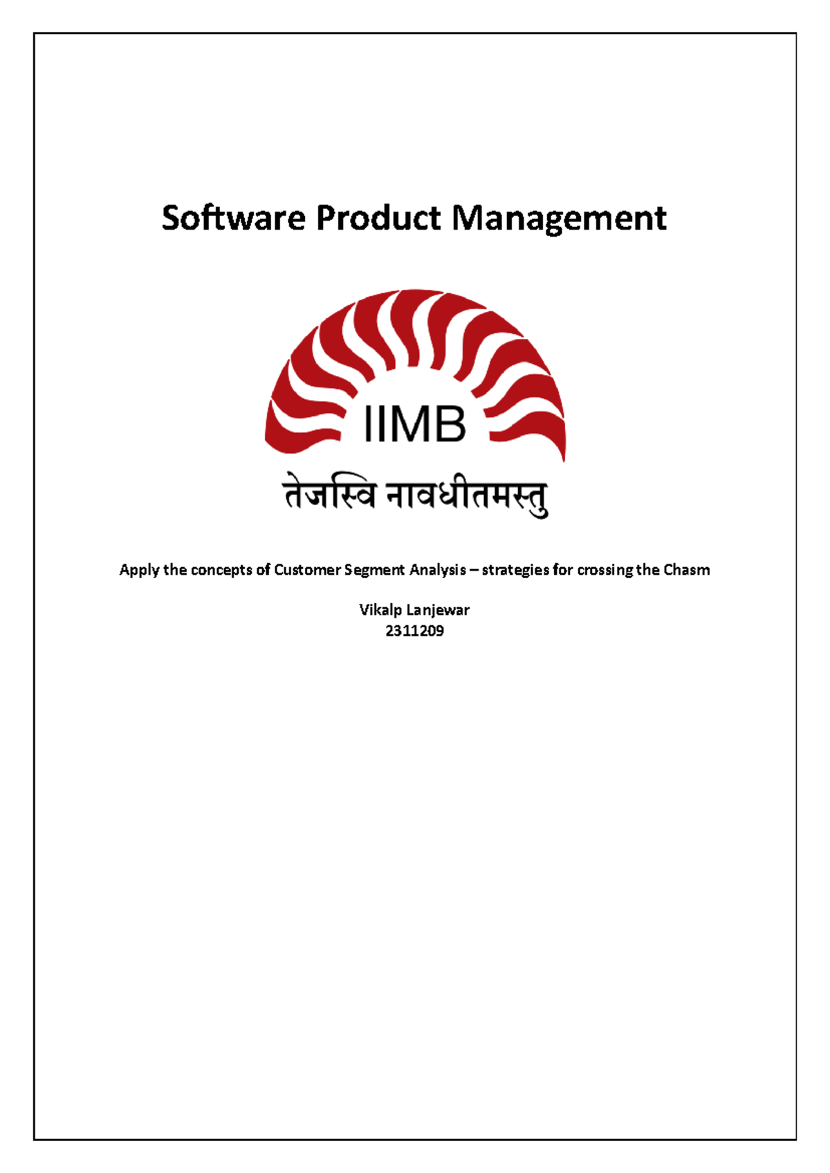 Assignment 2 - Software Product Management: Strategies for Crossing the ...