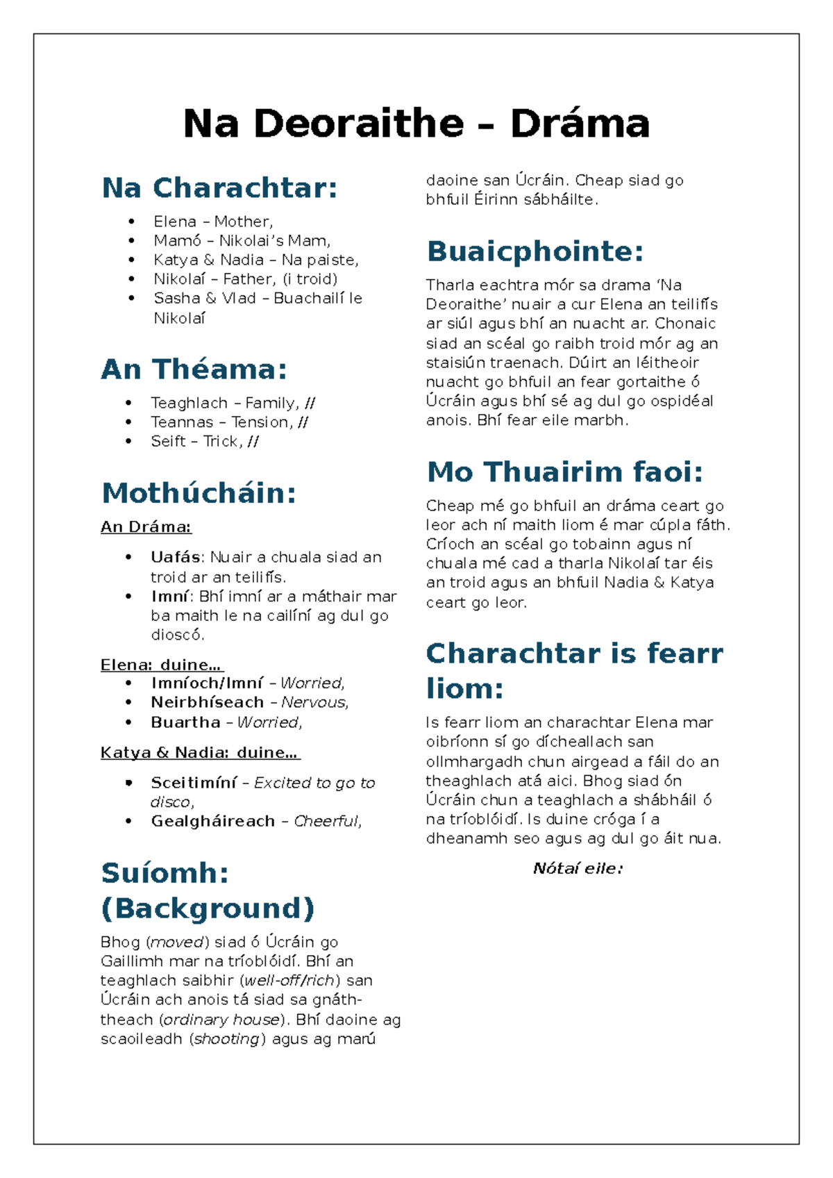 Na Deoraithe - Dráma - Comhoiriúnacht agus Teaghlach Summary - Studocu