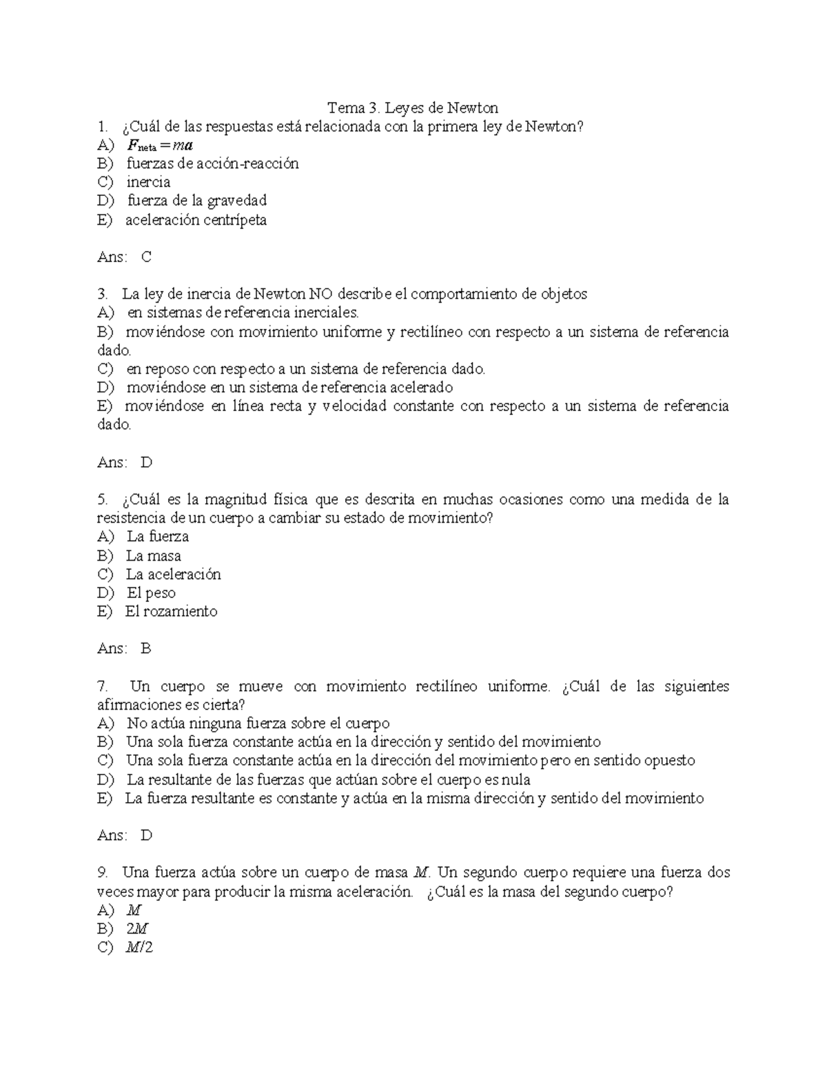 Problemas y Cuestiones T3 Con Soluciones - Tema 3. Leyes de Newton ¿Cuál de las respuestas está ...