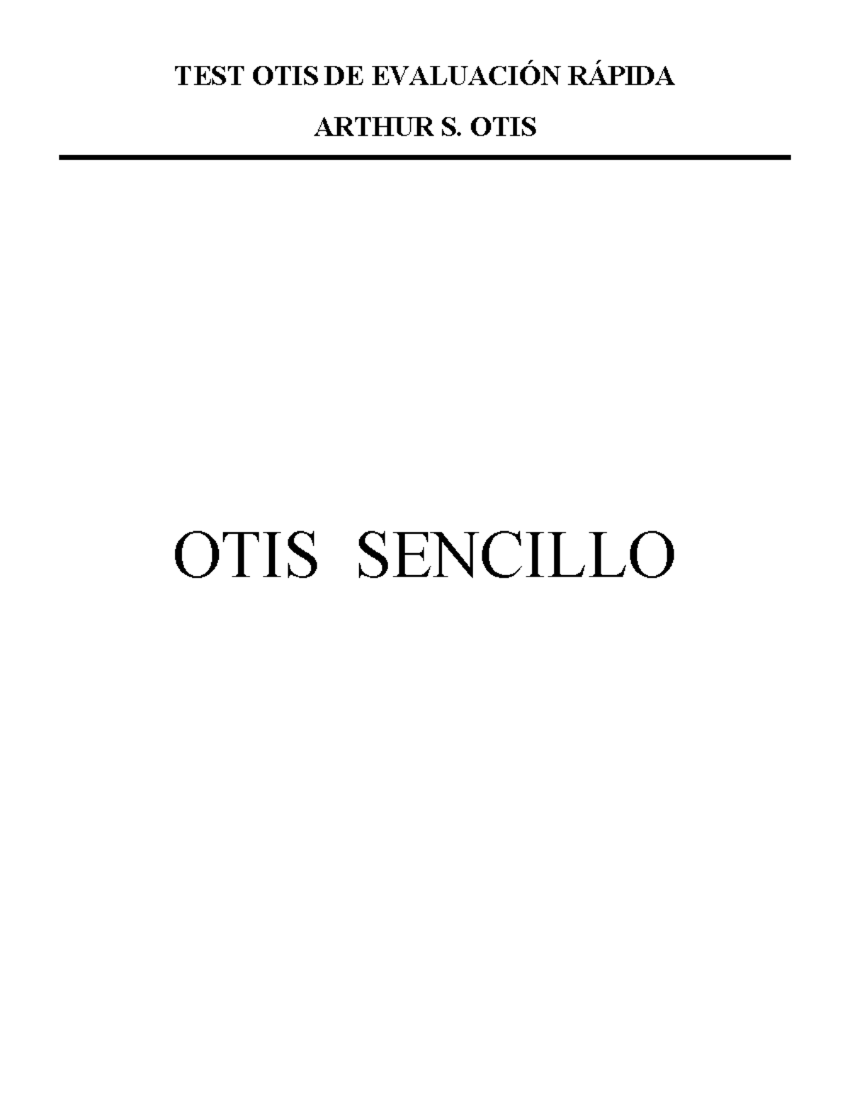 TEST OTIS Sencillo - Test de inteligencia. - TEST OTIS DE EVALUACIÓN ...