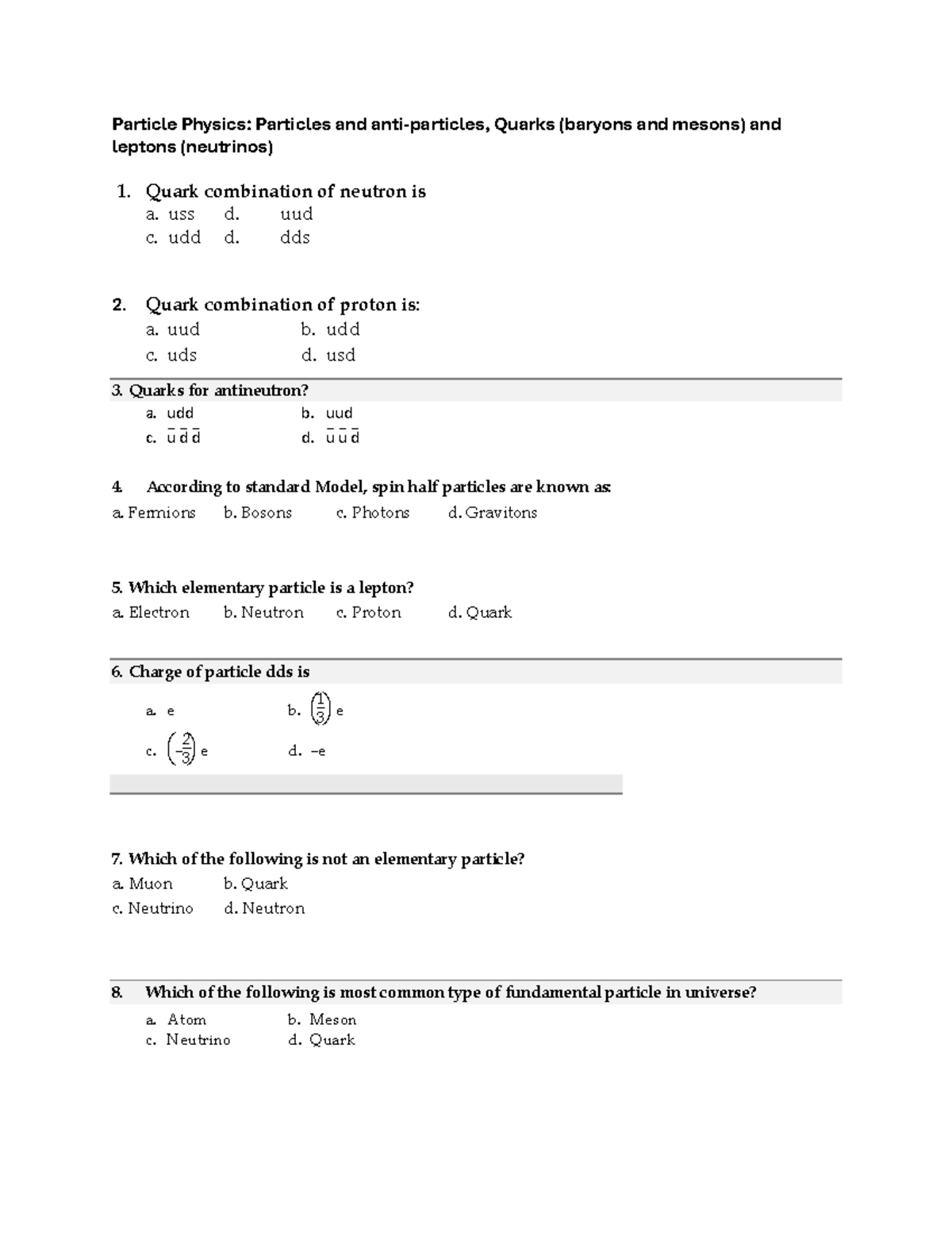 Particle Physics: Quiz on Particles, Quarks, and Leptons (PHYS101 ...