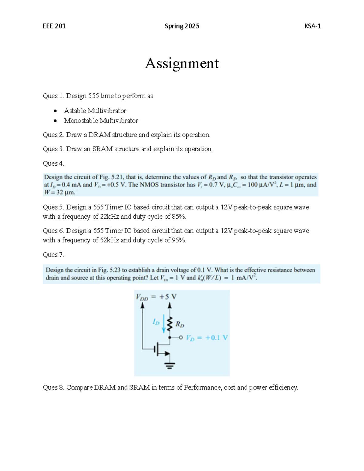 KSA-1 - hello hello - EEE 201 Spring 2025 KSA- Assignment Ques. Design 555 time to perform as ...