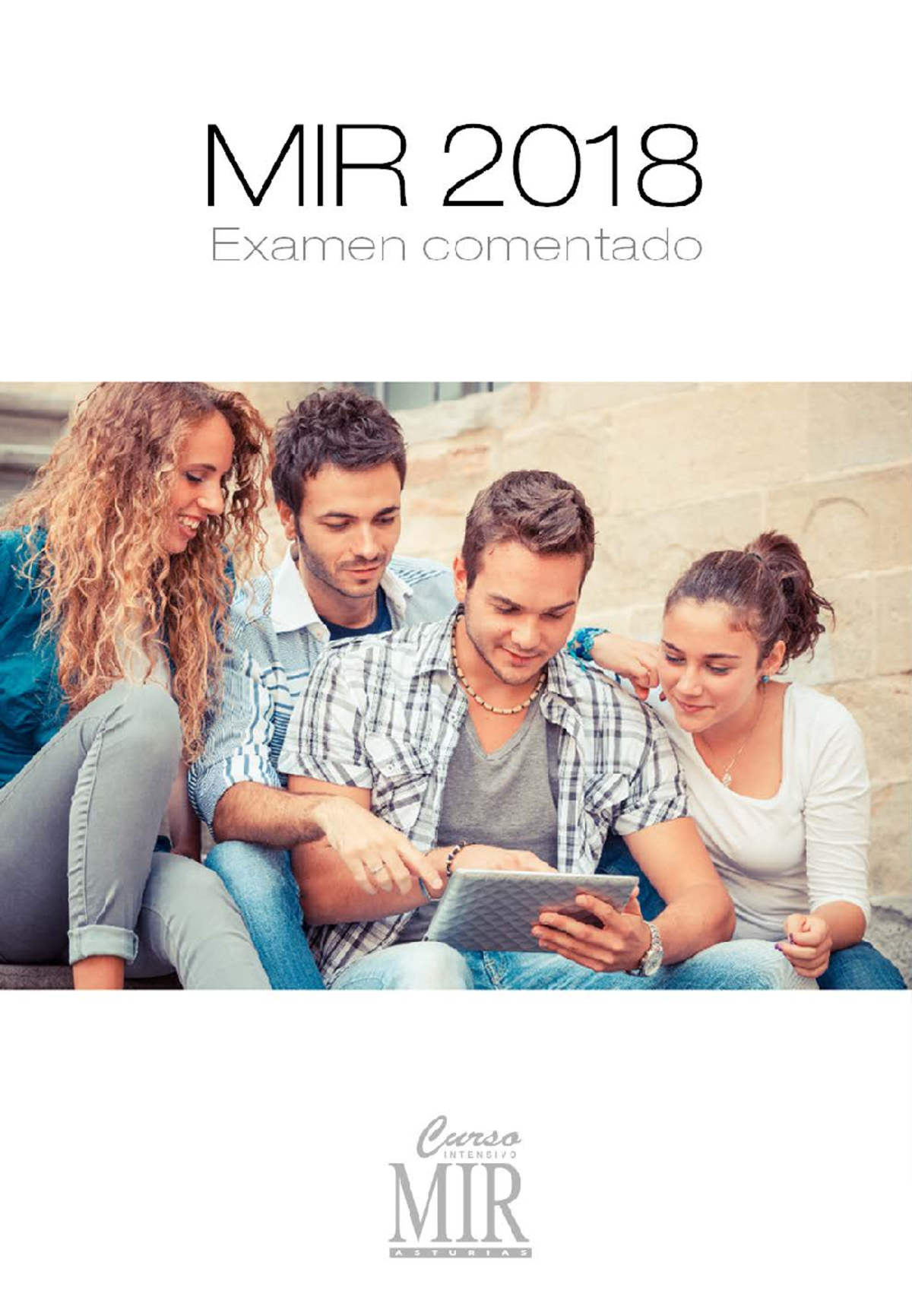 MIR-2018 - Examen de Respuestas y Preguntas Clínicas Detalladas - Studocu
