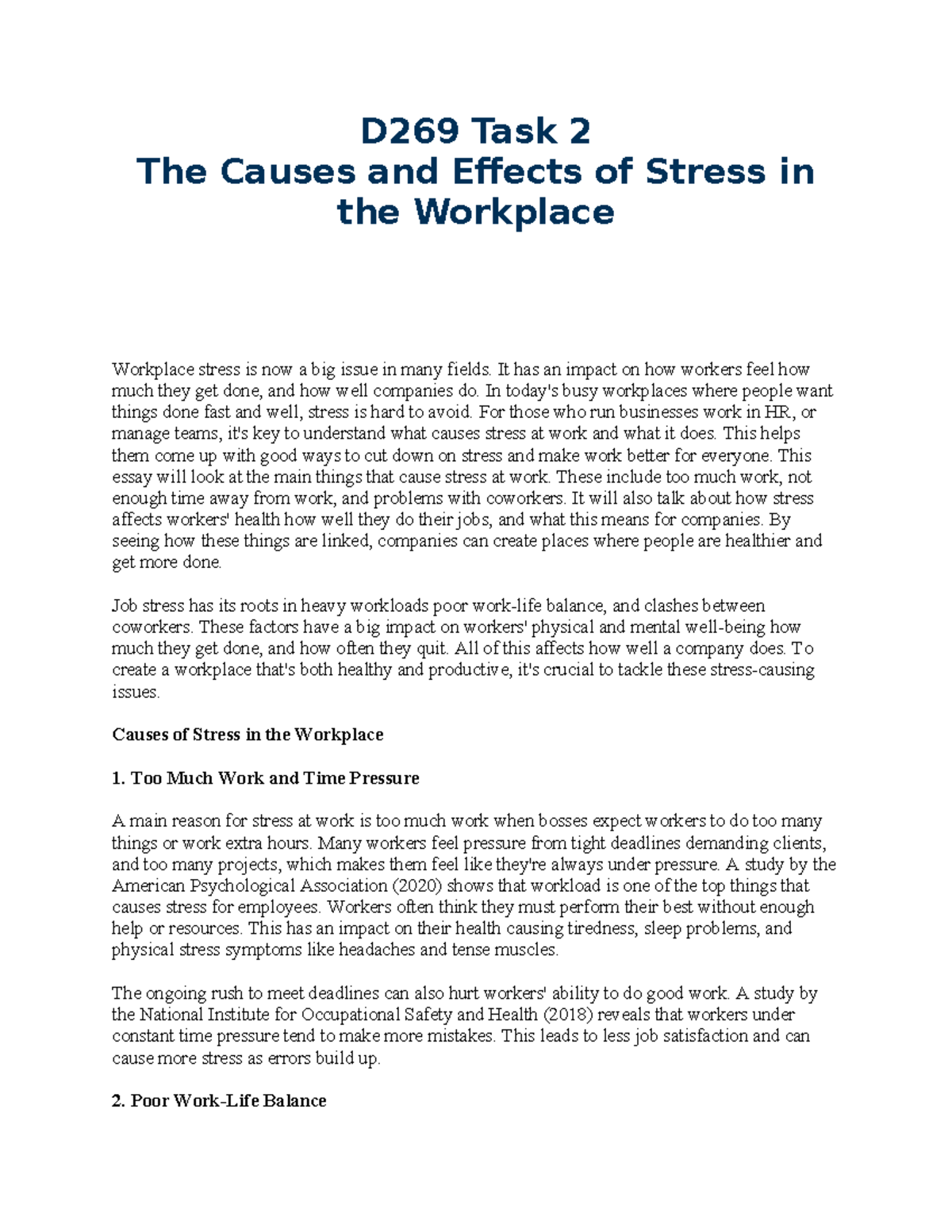 D269 Task 2 - Exploring Causes and Effects of Workplace Stress - Studocu