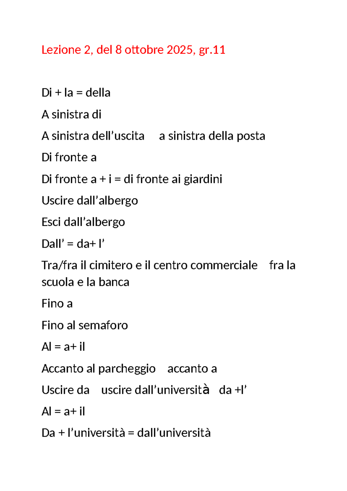 Lezione 2: Direzioni e Passato Prossimo - Gr. 11 - Studocu