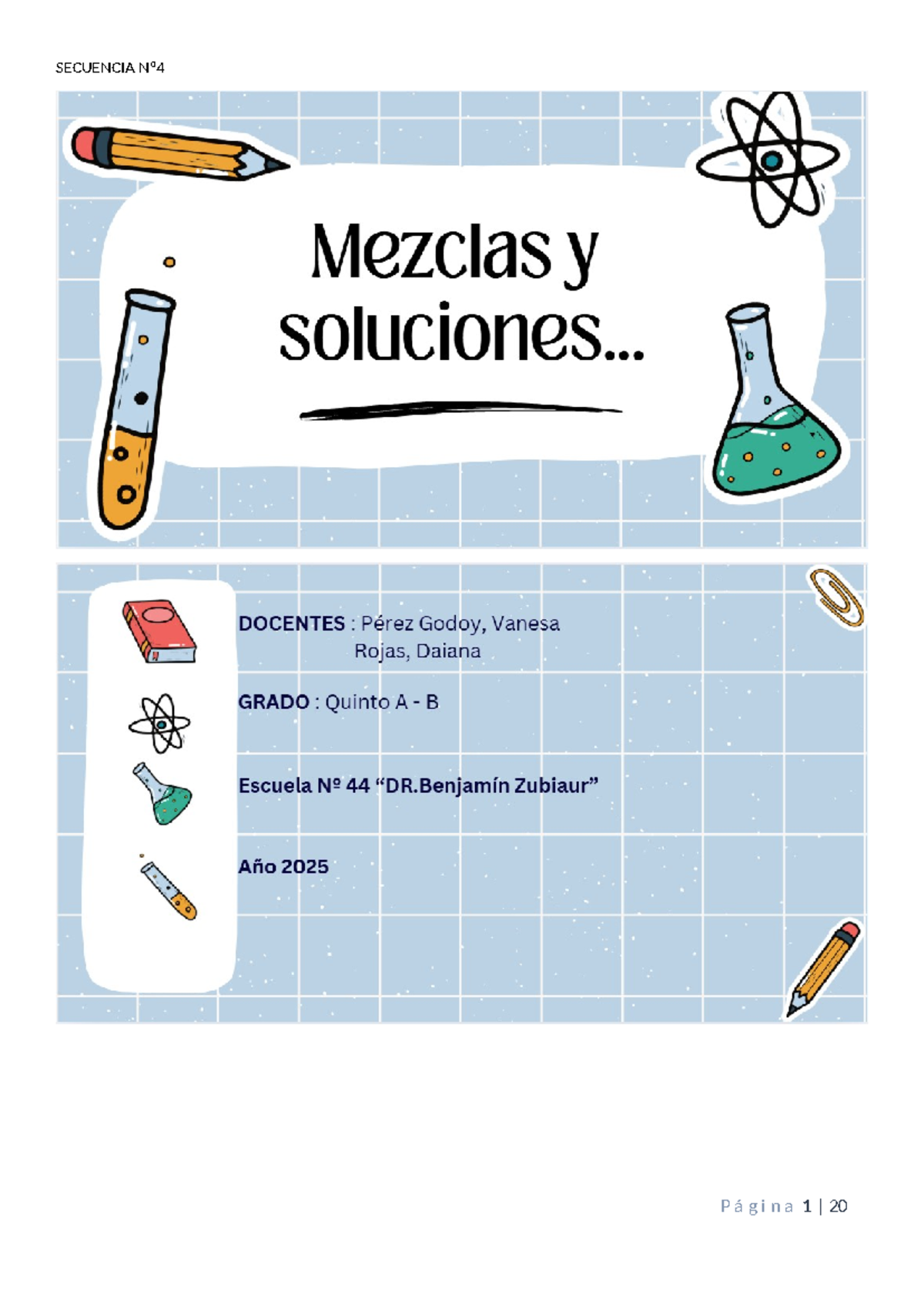 Secuencia Nº 4 Didáctica: Mezclas y Soluciones en 5º Grado - Studocu