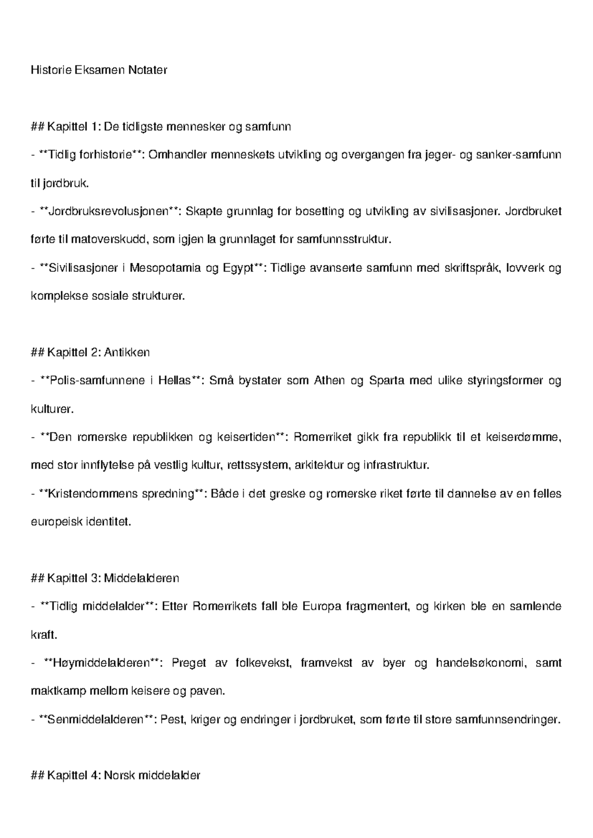 Historie Eksamen Notater: Kapitteloversikt fra Forhistorisk til Moderne Tid - Studocu