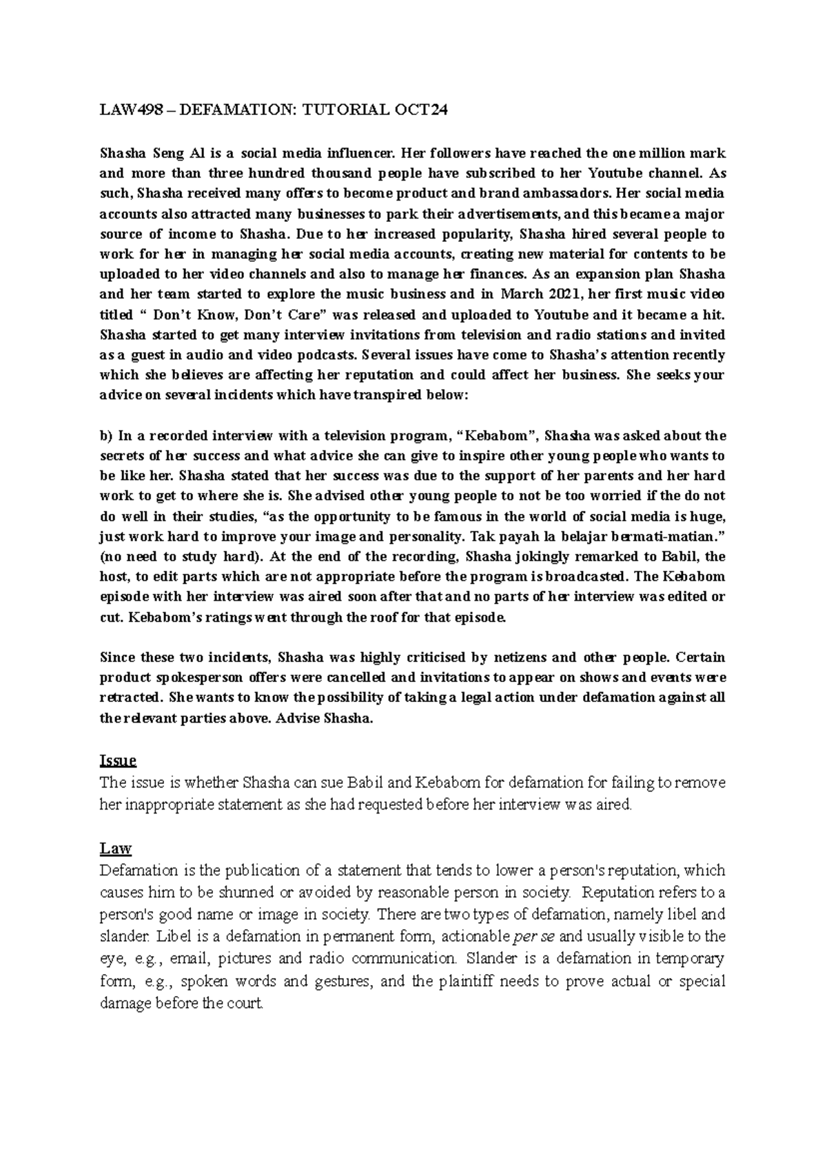 LAW498 - Defamation Case Study: Shasha vs Kebabom & Babil - Studocu