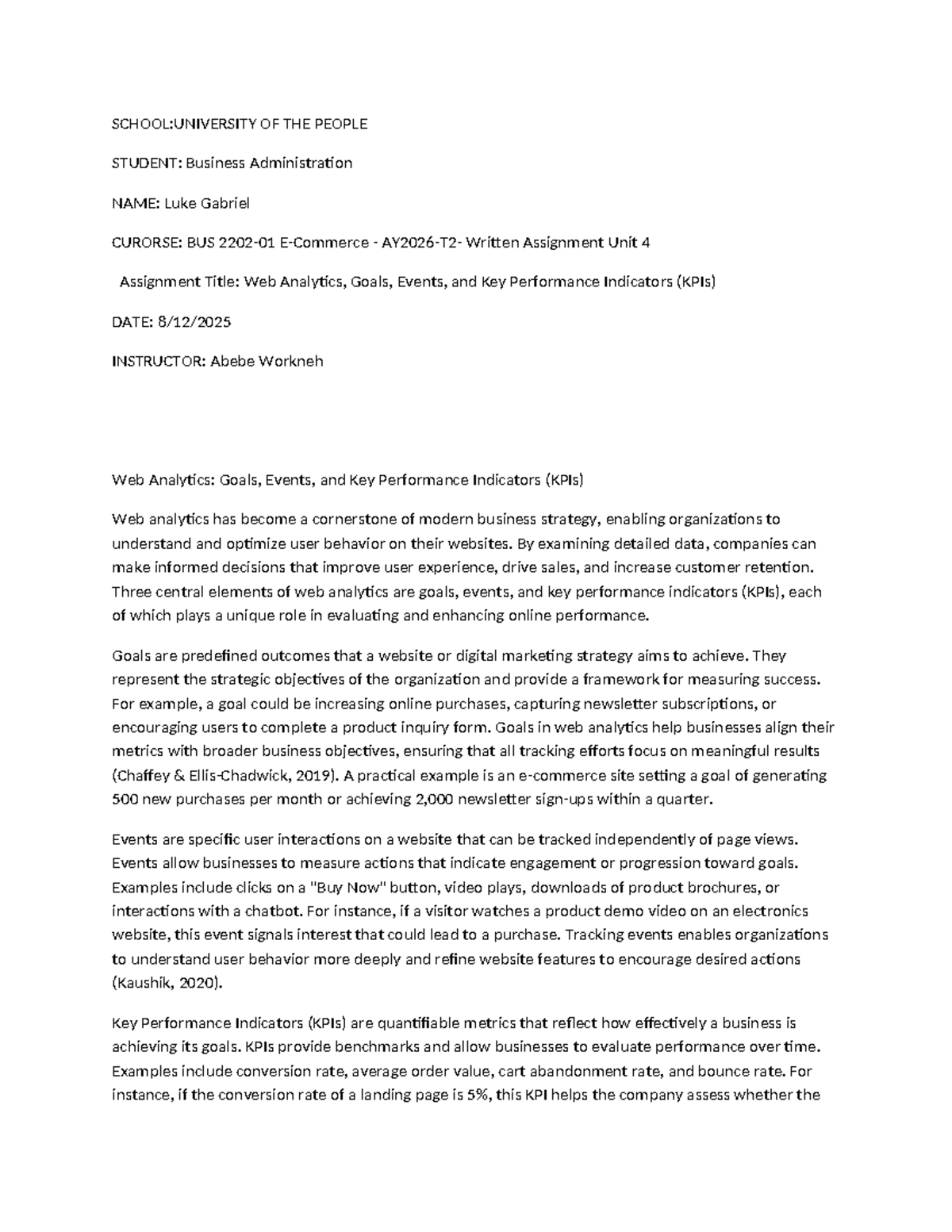 BUS 2202-01 E-Commerce: Web Analytics, Goals, Events, and KPIs - Studocu