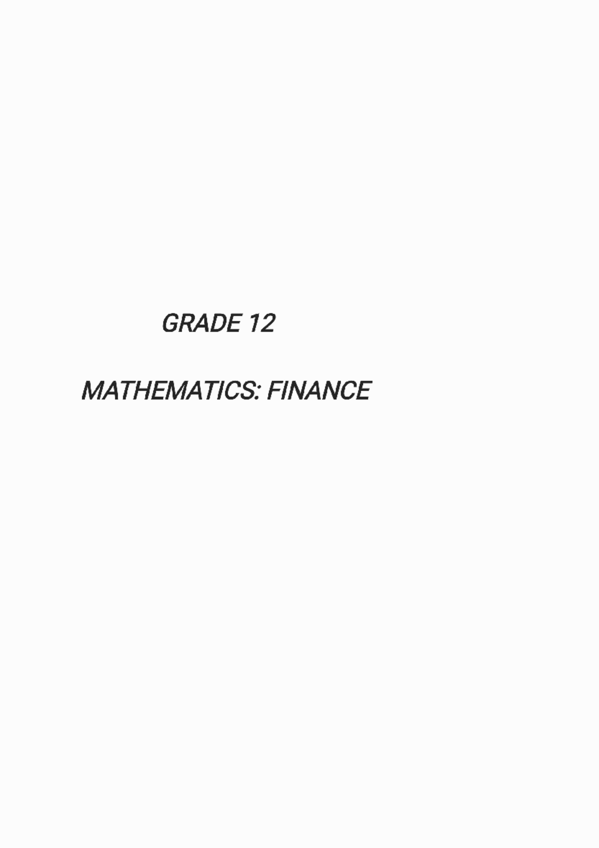 Grade 12 Mathematics: Finance Study Guide and Solutions - Studocu