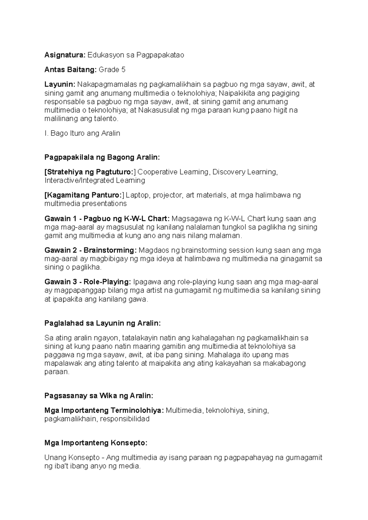 Lesson plan - Ang sumusunod na mga layunin ay ang tatalakayin sa modyul ...