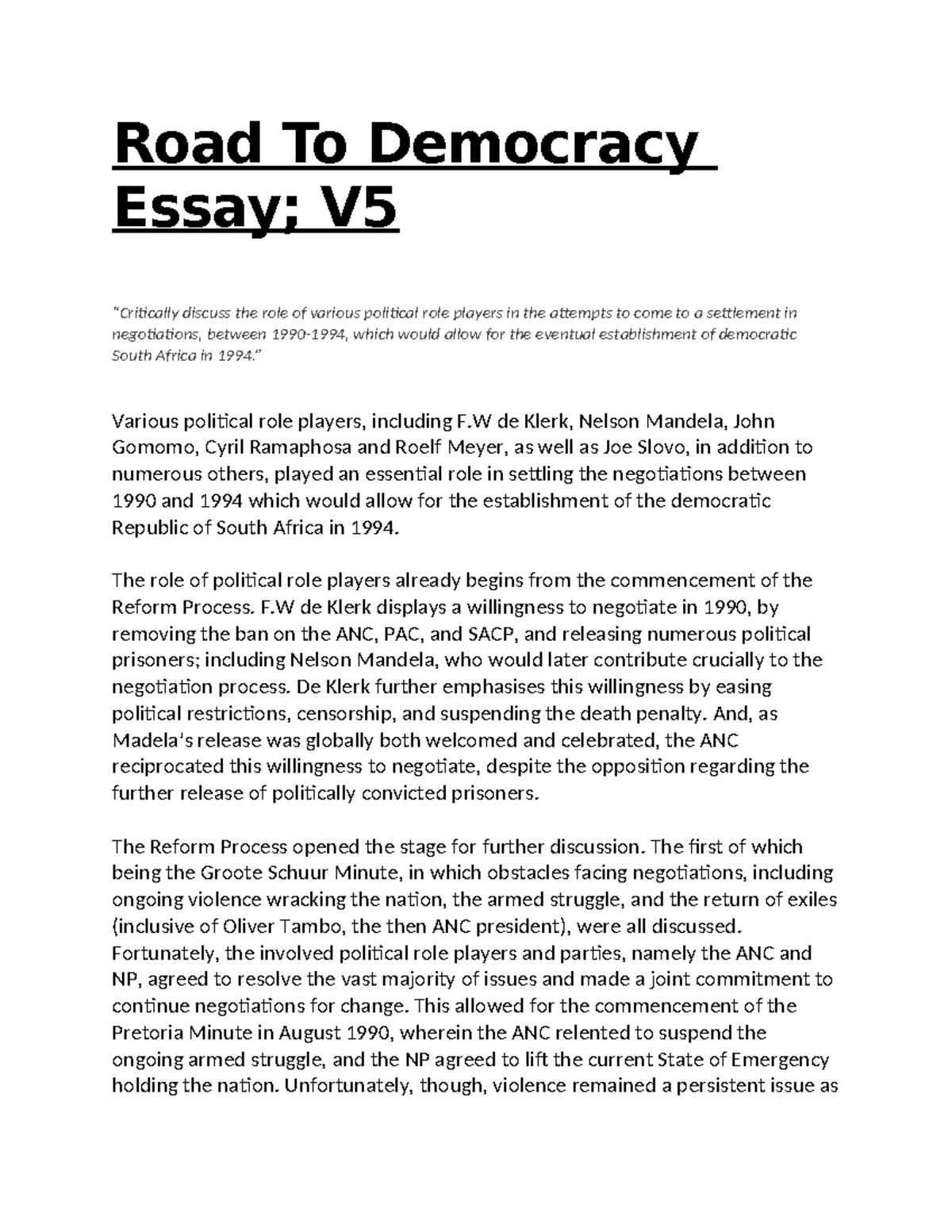 ENG 202: Road to Democracy Essay - Key Political Role Players 1990-1994 ...