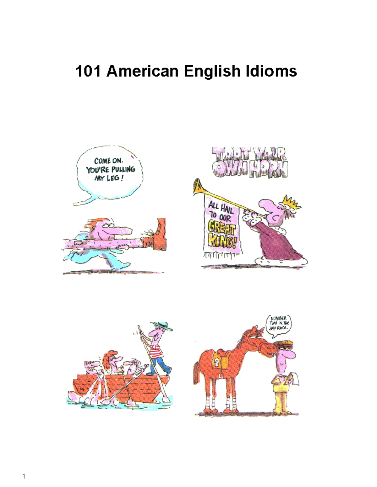 101 Common American English Idioms and Their Meanings - Studocu