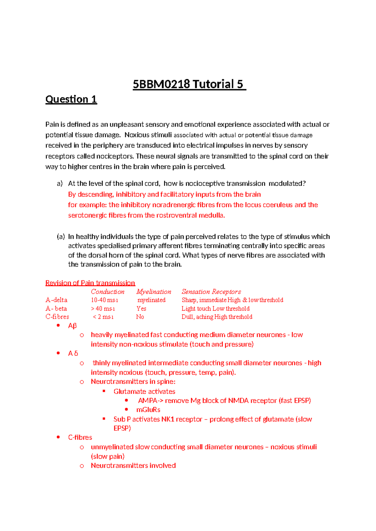 Tutorial 5 Answers - 5BBM0218 Tutorial 5 Question 1 Pain is defined as ...