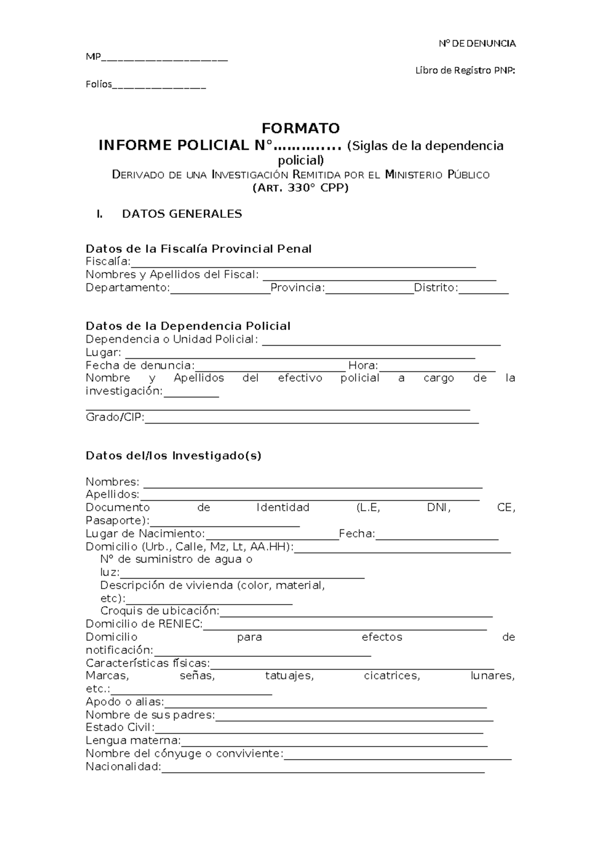 A3.2 Formato de Informe Policial de Denuncia PNP - Studocu