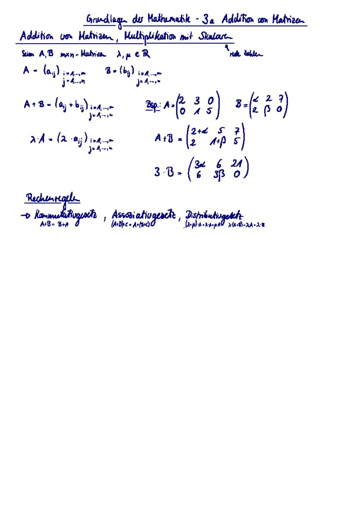 Mathematik 3a: Grundlagen der Matrixaddition und Rechenregeln - Studocu