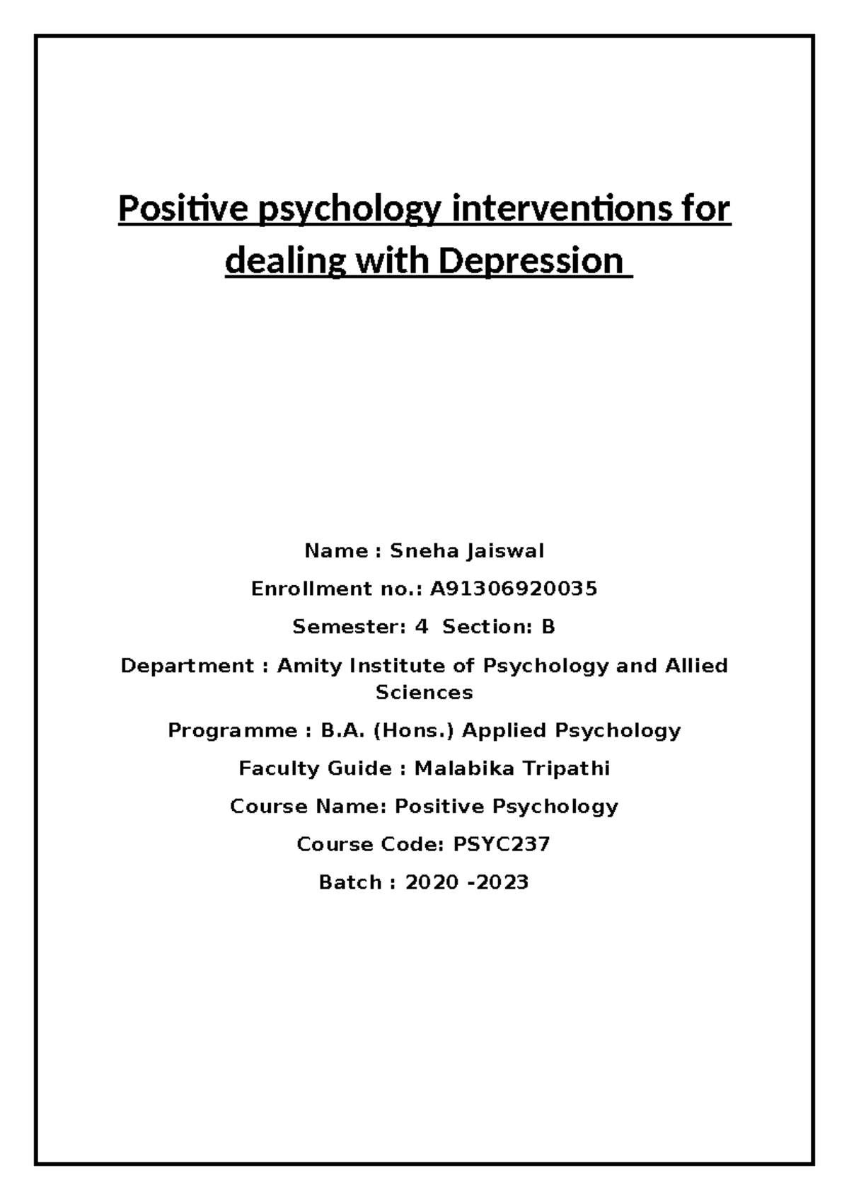PSYC 4B Final Exam: Positive Psychology Interventions for Depression ...