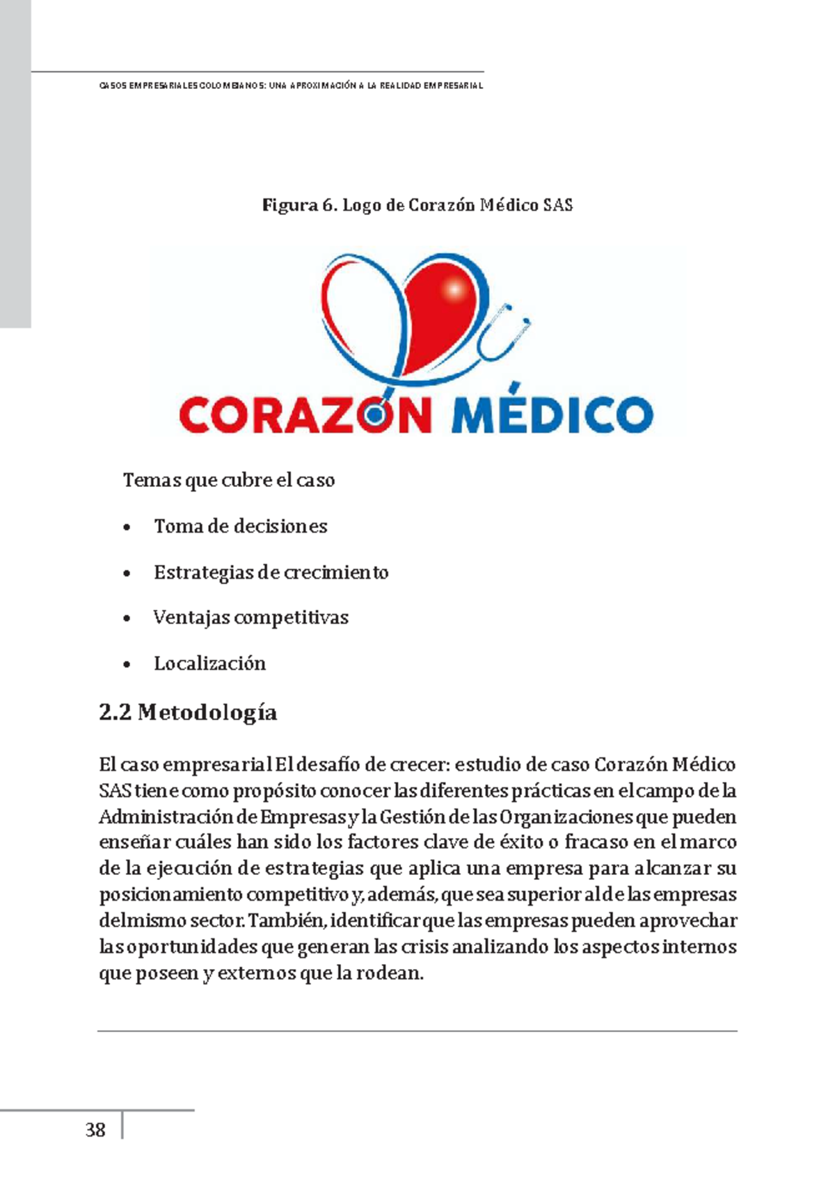 Estudio de Caso: Crecimiento Estratégico de Corazón Médico SAS en ...