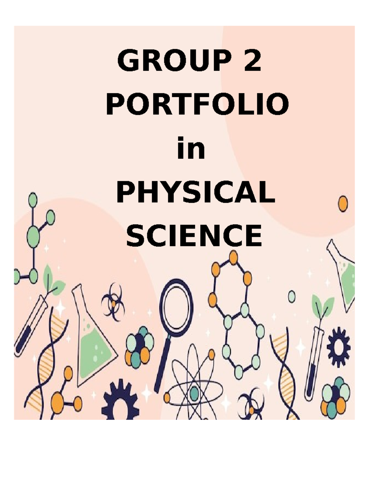 Grade 12 Physical Science Group 2 Portfolio: Collaborative Learning ...