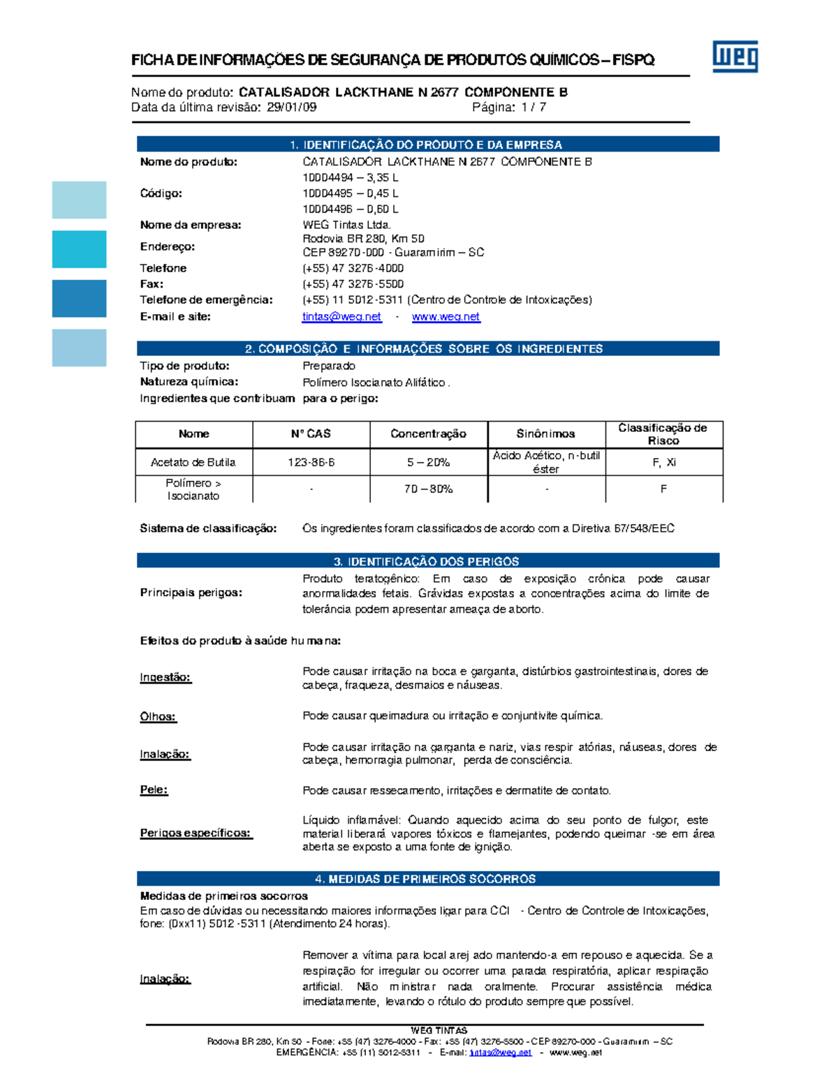 Fispq CATALISADOR LACKTHANE N 2677 COMPONENTE B - WEG - Studocu