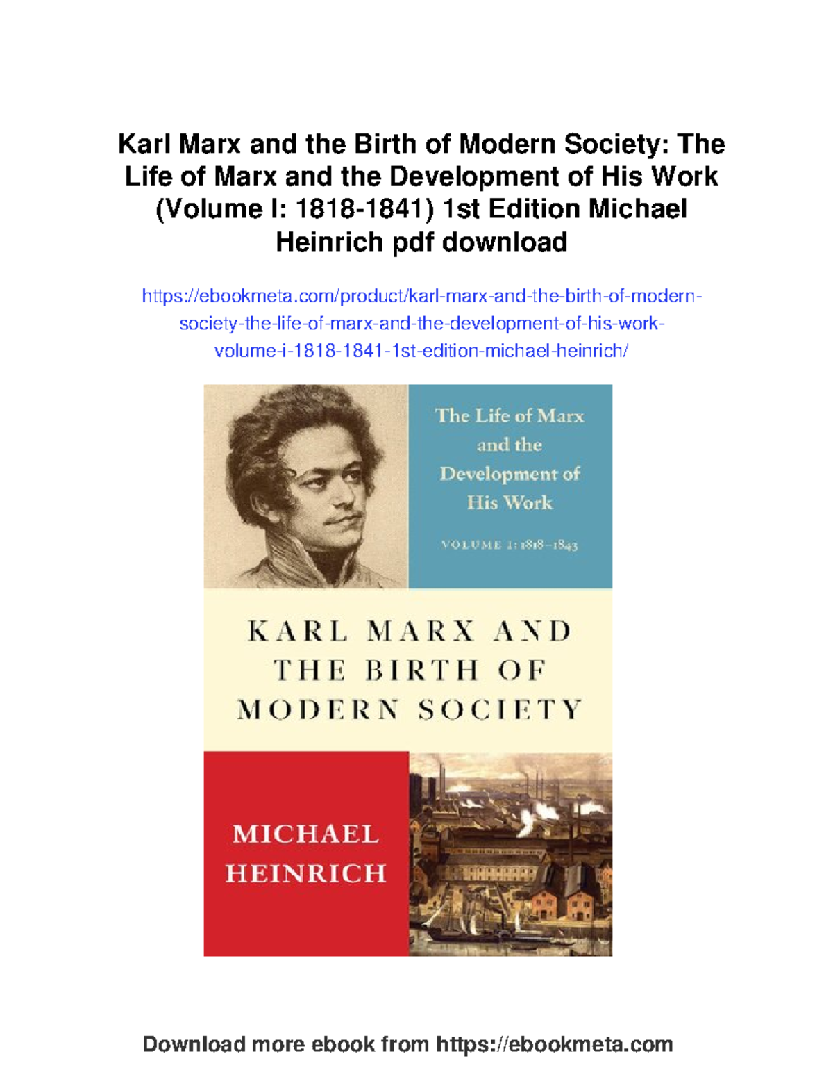 Karl Marx and the Birth of Modern Society: Life and Work (Vol I) - Studocu