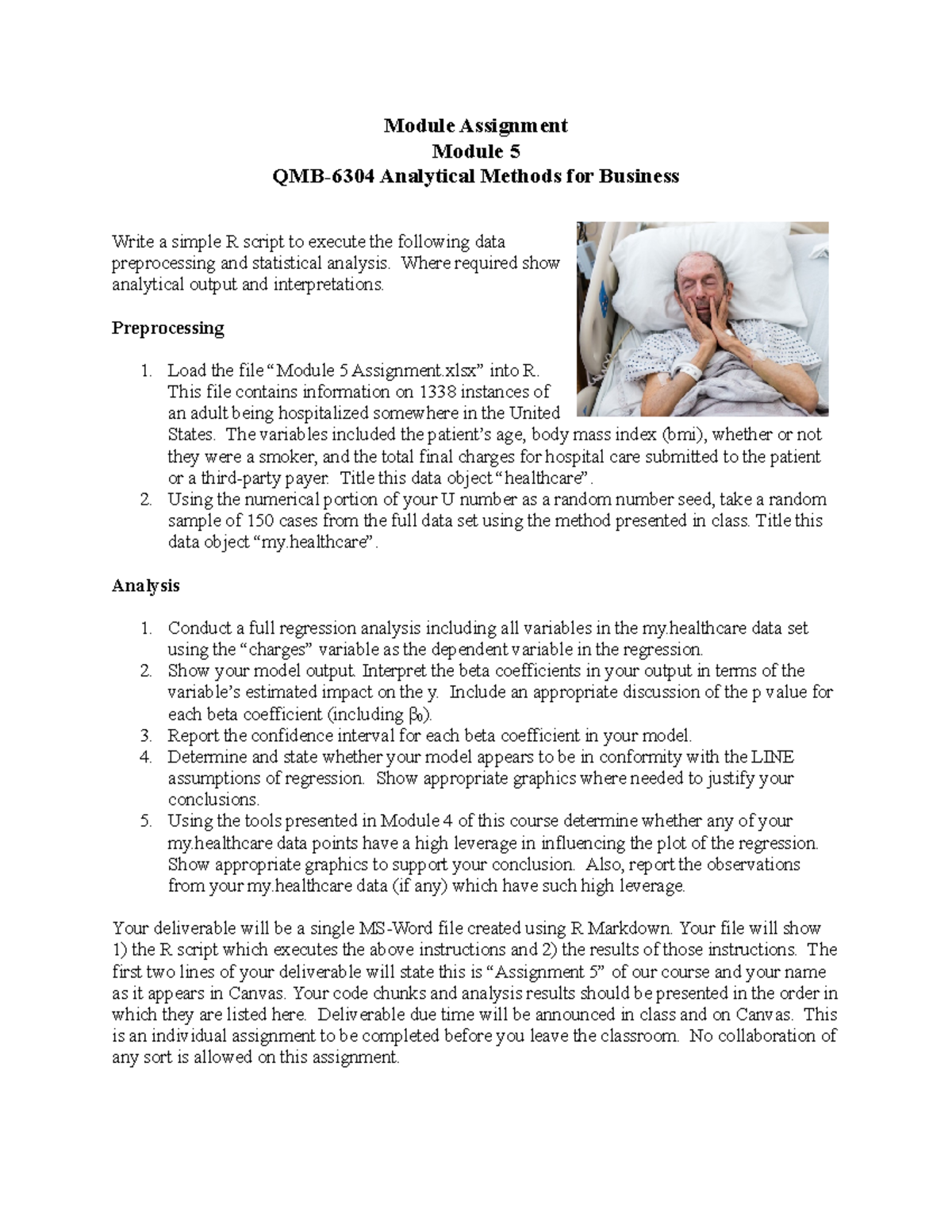 6304 Module 5 Assignment - Module Assignment Module 5 QMB-6304 ...