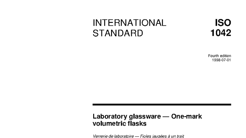 ISO 1042:1998 Laboratory Glassware - One-Mark Volumetric Flasks - Studocu