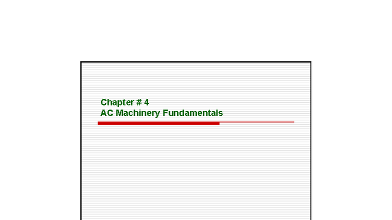 Chapter 4: AC Machinery Fundamentals - Key Concepts and Outcomes - Studocu