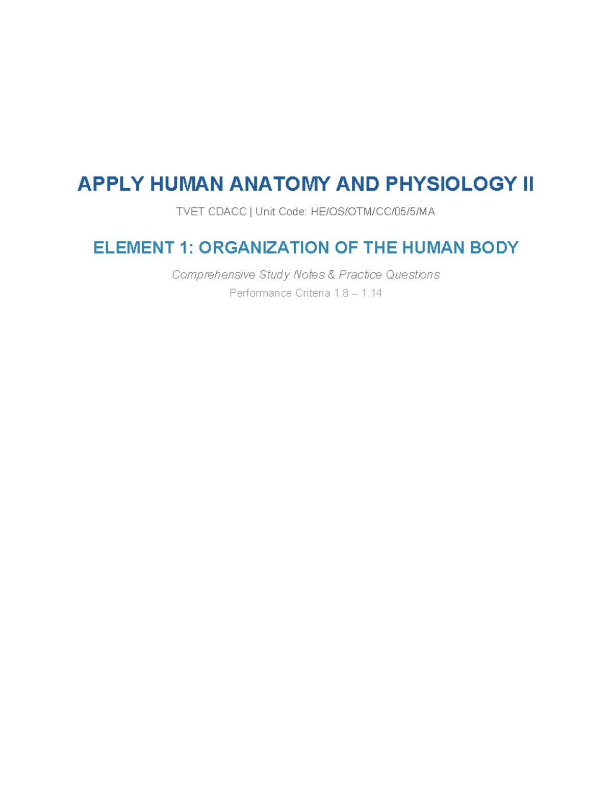 Anatomy II: Organization of the Human Body Study Notes & Questions ...
