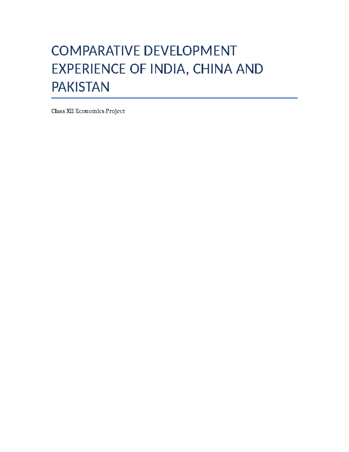 Class XII Economics Project: Development Experience of India, China ...