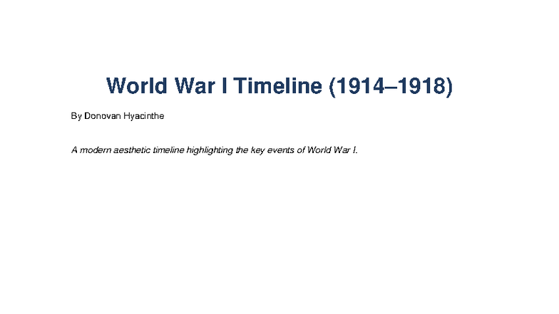 WWI Timeline: Key Events and Their Impact on Global Politics - Studocu
