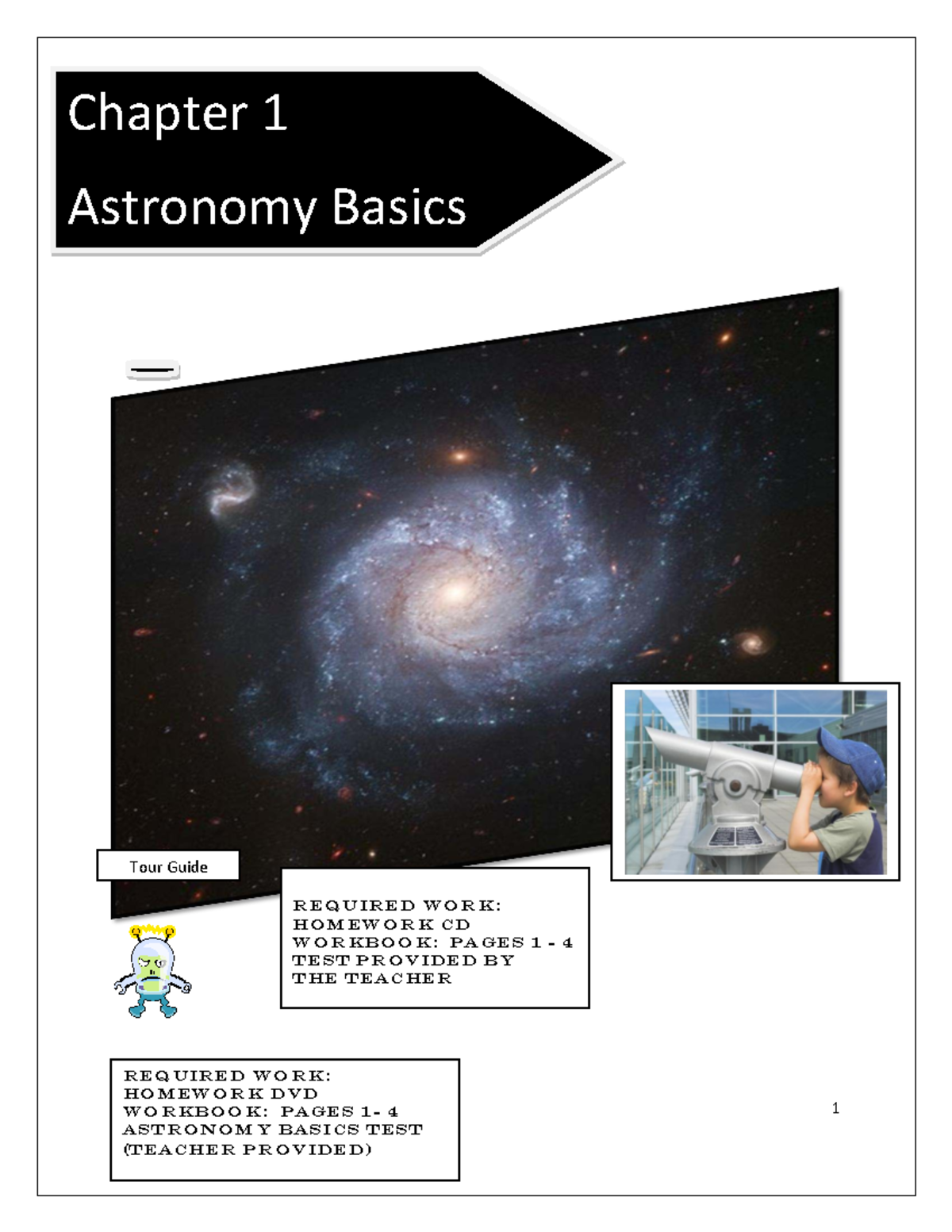 Astronomy+Textbook - Astronomy Textbook - 1 R e q u ire d W o r k: H o ...