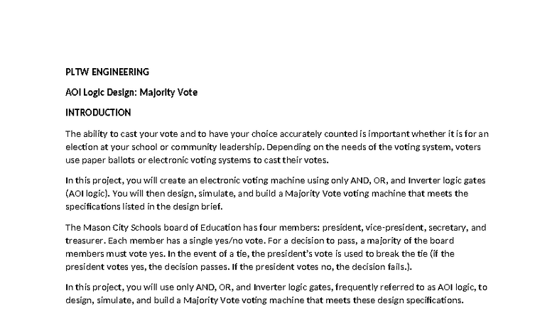 PLTW ENG REV 1025: Majority Vote Voting Machine Design Project - Studocu