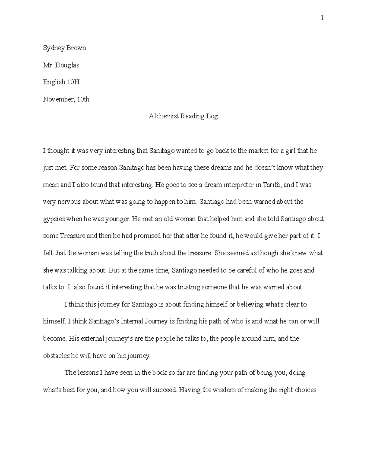 Alchemist Reading Log - 1 Sydney Brown Mr. Douglas English 10H November ...