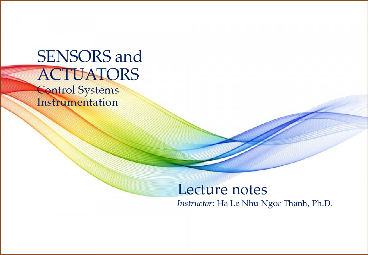 Mechatronics Engineering Sensors and Actuators Lecture Notes 12-13 ...