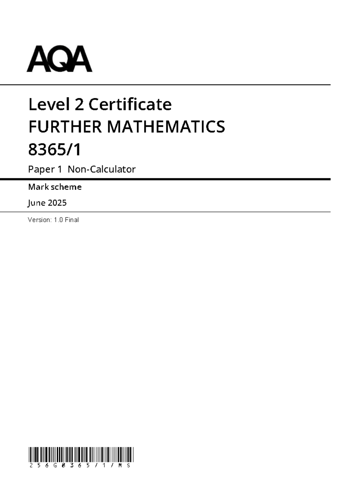 Level 2 Certificate FURTHER MATHEMATICS Paper 1 Mark Scheme June 2025 ...