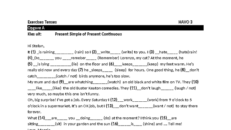 Exercises Tenses: Present Simple & Continuous Practice HAVO 3 - Studeersnel
