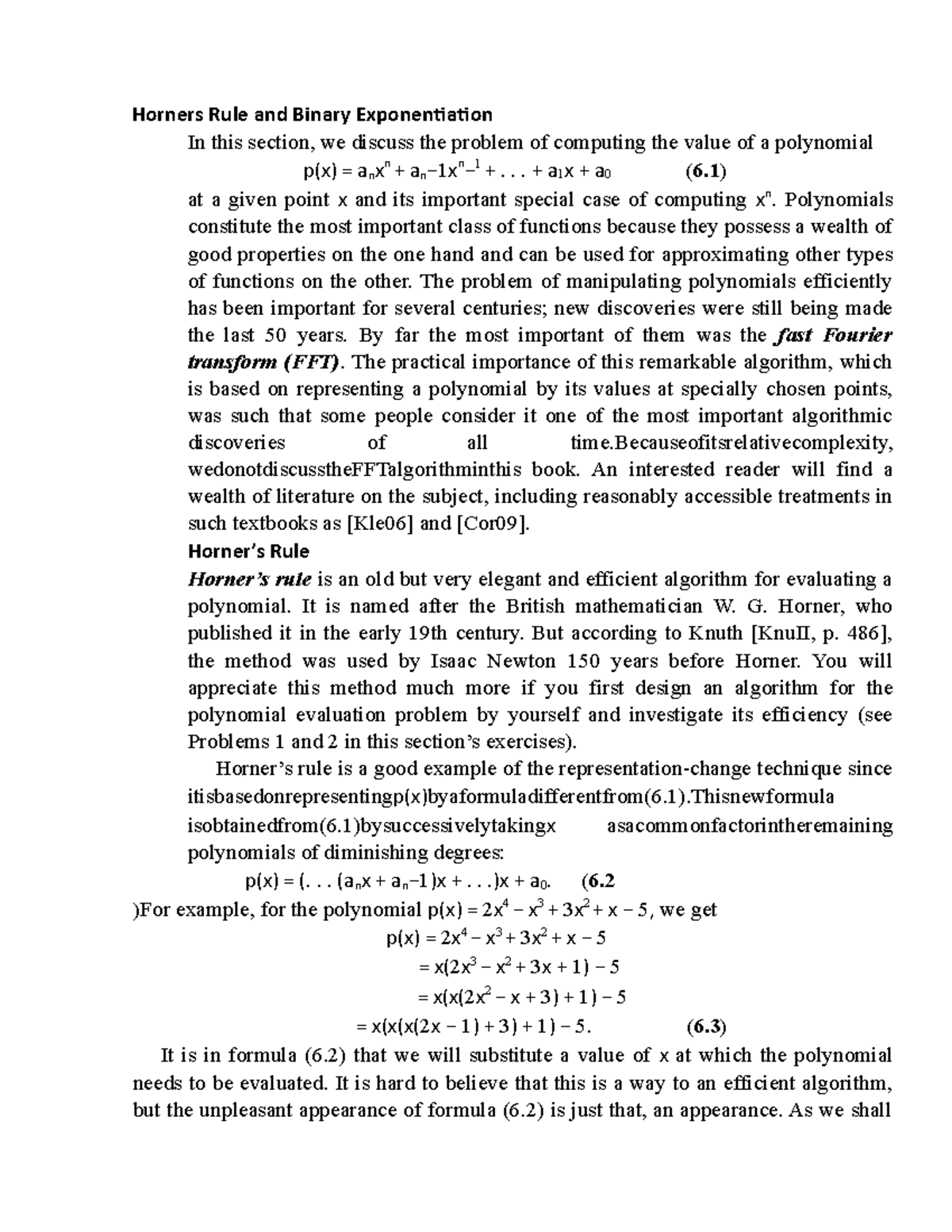 Horners Rule and Binary Exponentiation - .. + a 1 x + a 0 (6) at a ...