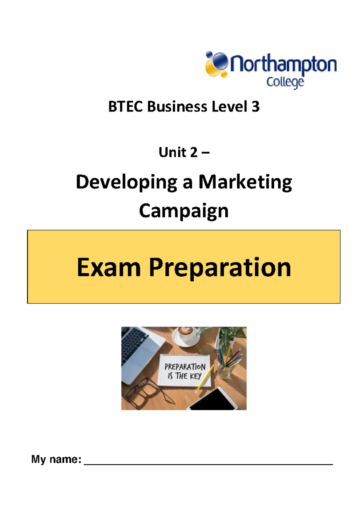 BTEC Level 3 Business Unit 2 Exam Prep: Marketing Campaign 2025 - Studocu