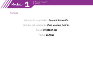 Semana uno modulo 1 - Actividad integradora 1 Semana 1 Portada Nombre de la actividad: Buscar ...