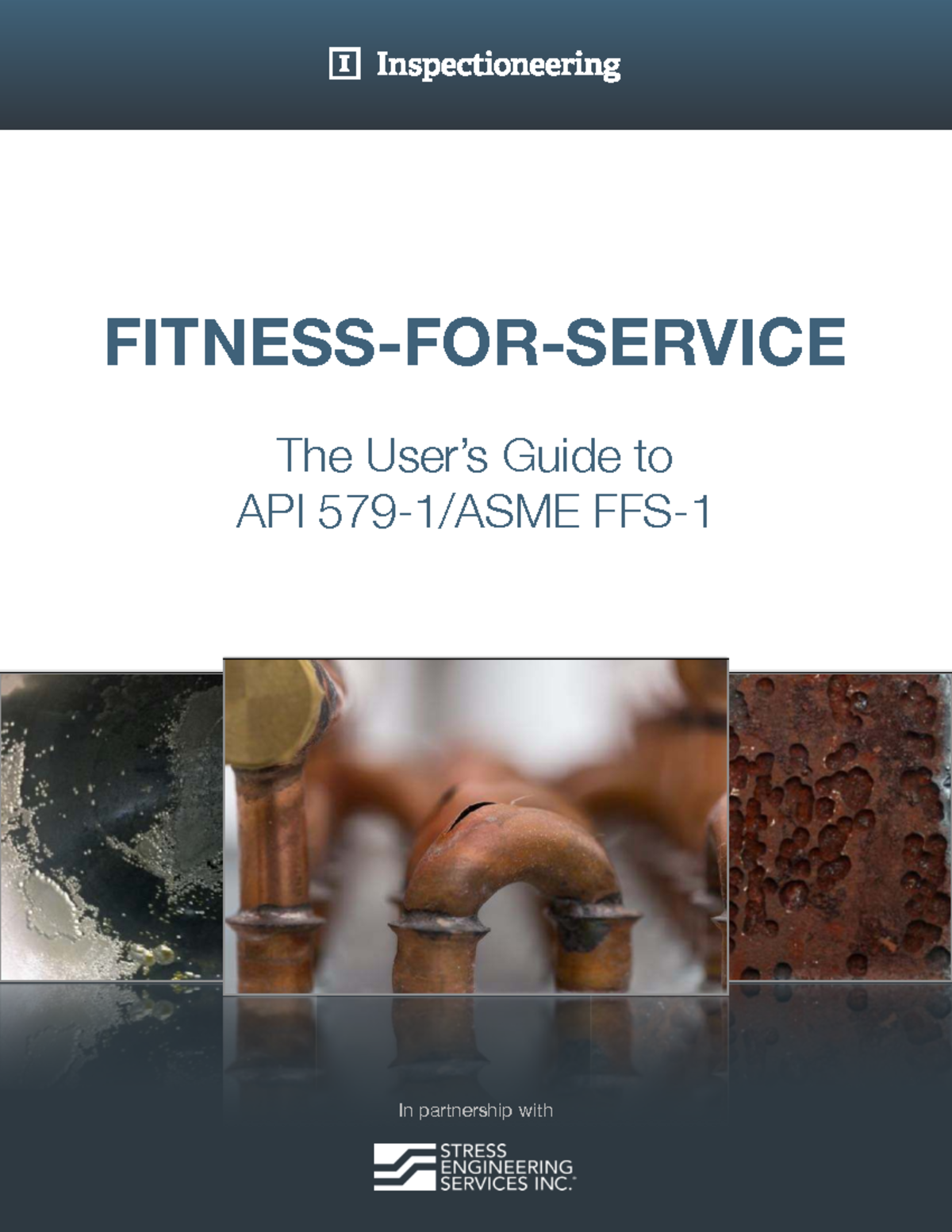 Fitness-For-Service (FFS) Assessment Guide - API 579 Overview - Studocu
