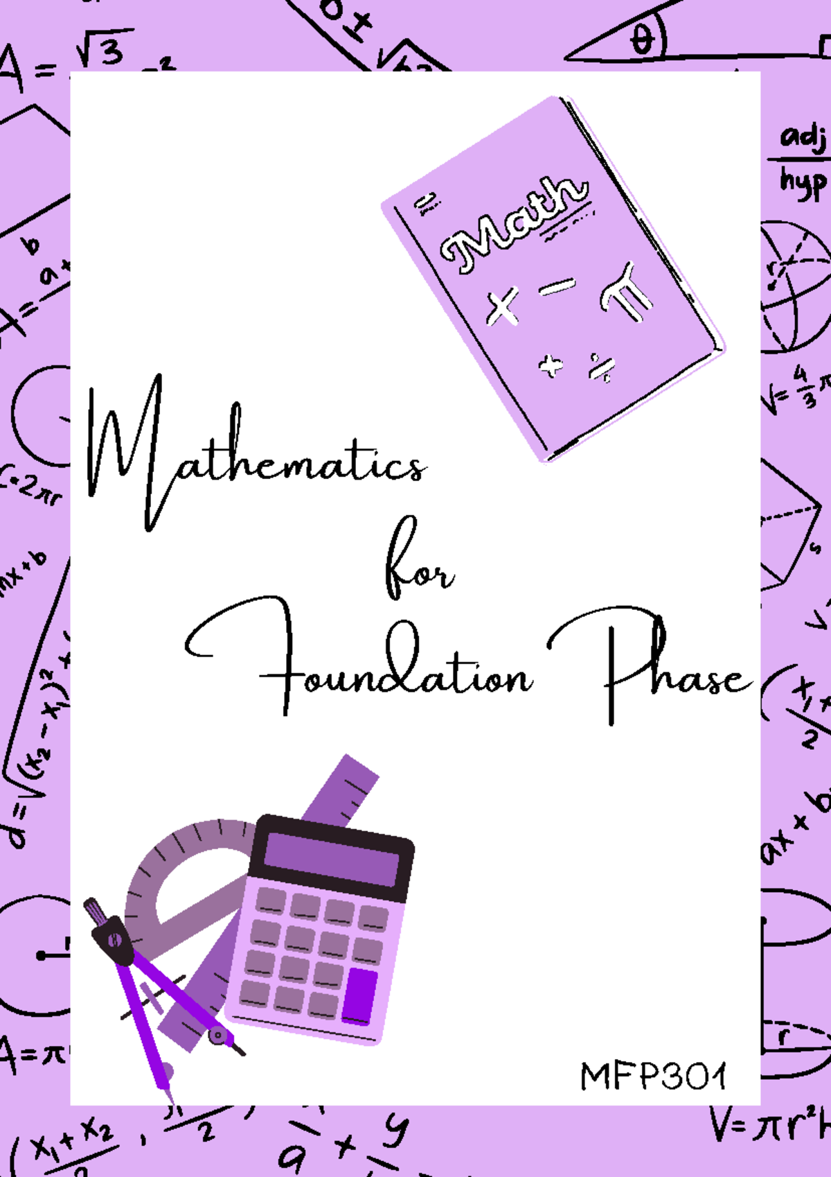MFP301 Mathematics Foundation Phase Exam Notes and Strategies - Studocu