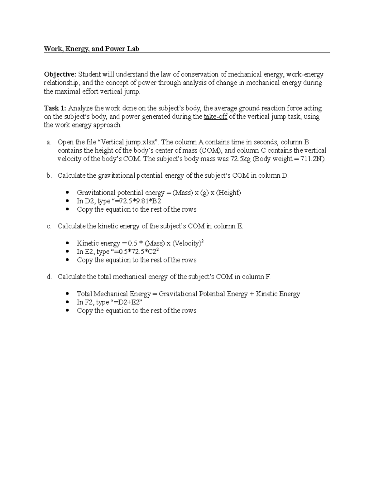KIN 3321 Lab 11 FALL 2020 - Work, Energy, and Power Lab Objective ...