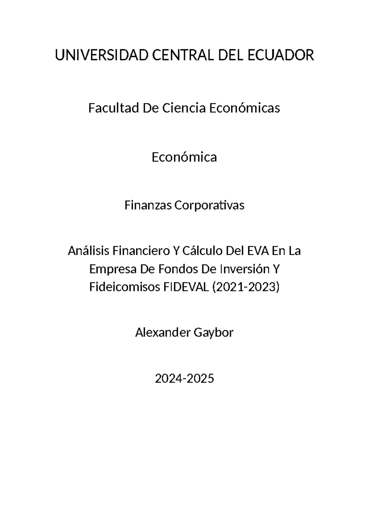 Análisis Financiero y Cálculo del EVA en Fideval (2021-2023) - Studocu