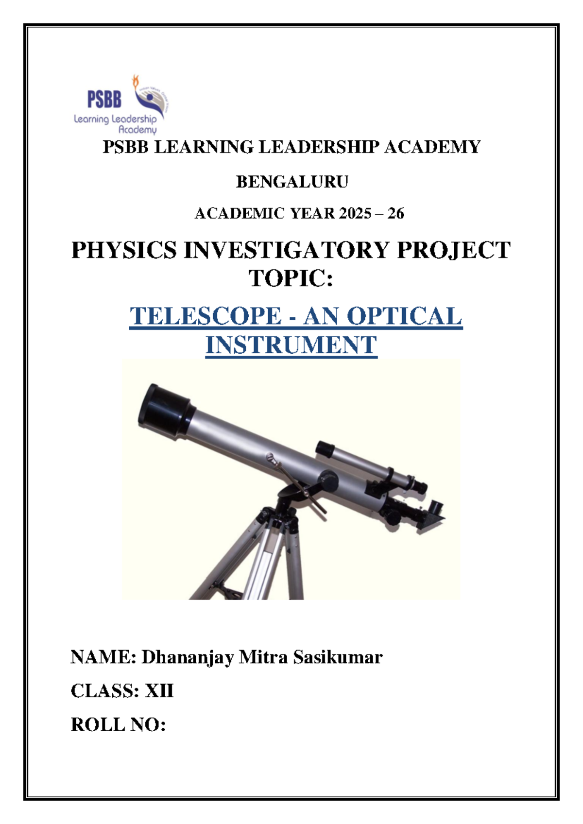 PSBB PHYSICS XII INVESTIGATORY PROJECT: MAKING A TELESCOPE - Studocu